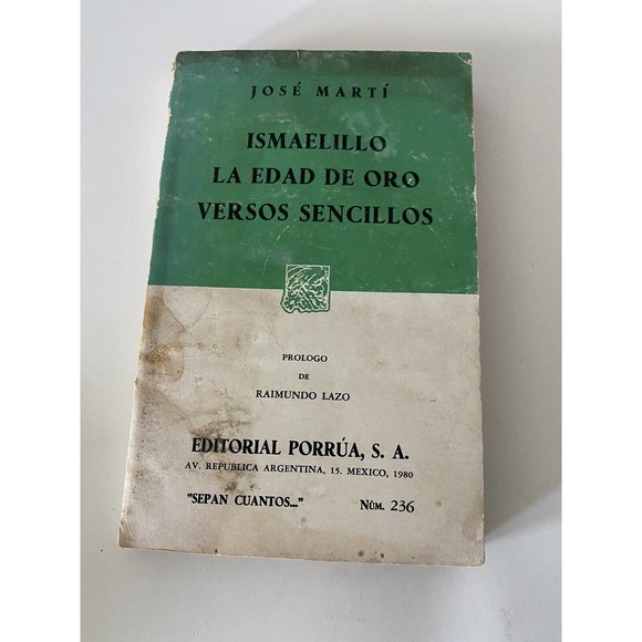 NA | Accents | Ismaelillo La Edad De Oro Versos Sencillos By Jose Marti ...
